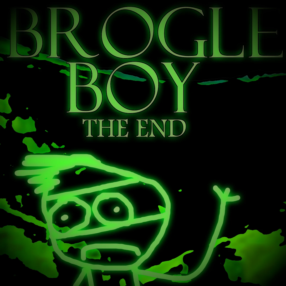 Brogle Boy: The End | Brogle Boy Wiki | Fandom