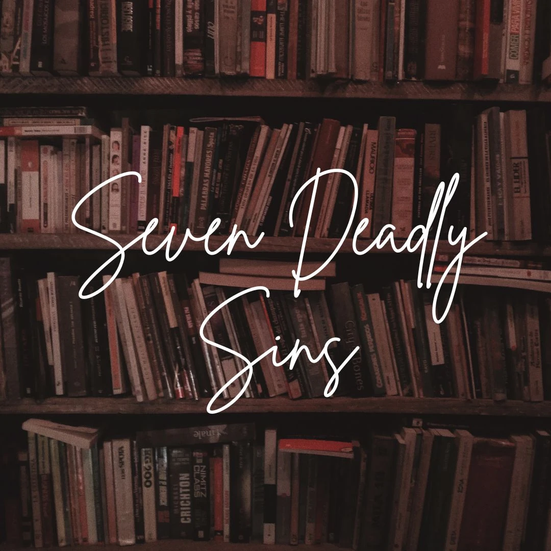 Seven Deadly Sins | Brokenverse Wiki | Fandom