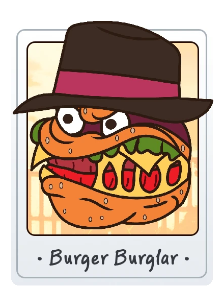 Burger Burglar | Bro-Mon Unoffical Wiki | Fandom