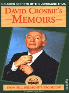Brookside: David Crosbie's Memoirs | Brookside Wiki | Fandom