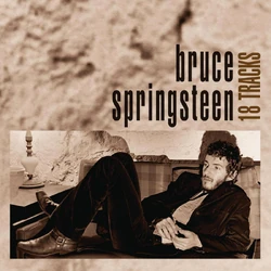 18 Tracks | Bruce Springsteen Wiki | Fandom