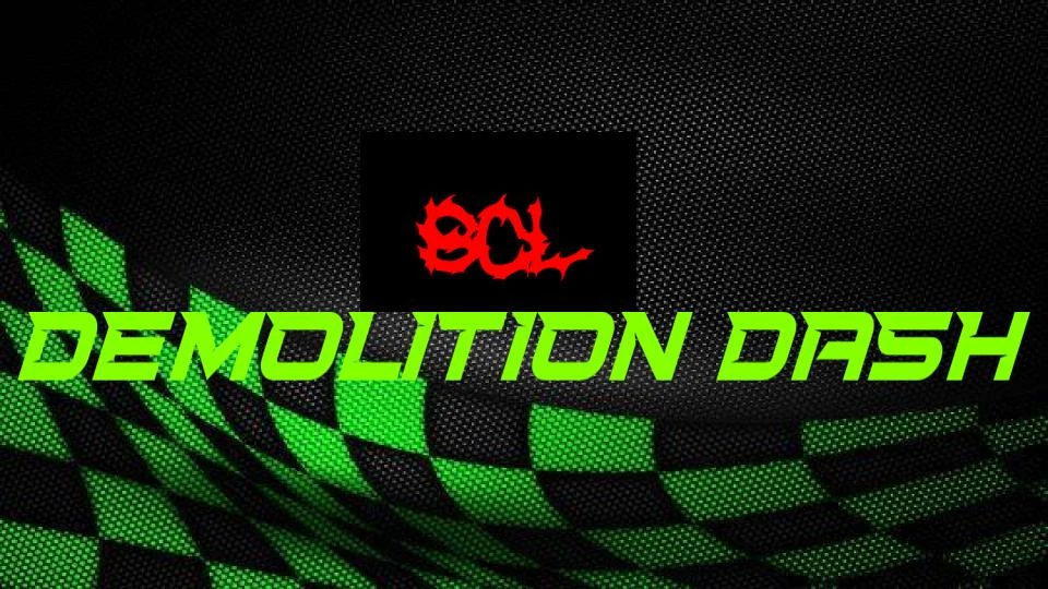 BCL Demolition Dash 1987 | Bcl Wiki | Fandom