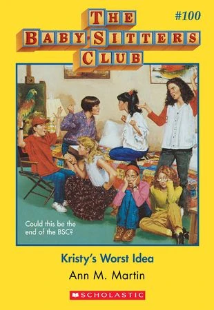Episode 103: Kristy's Worst Idea | The Baby-Sitters Club Club Wiki | Fandom