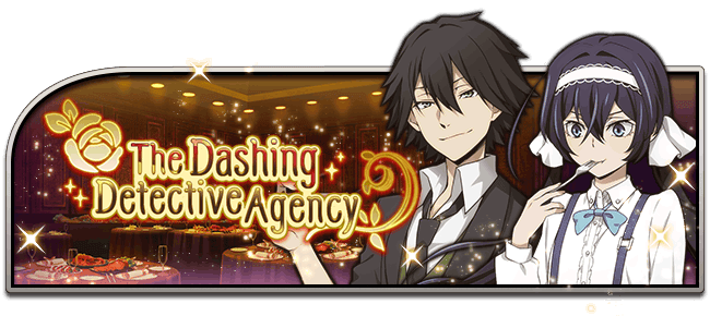 The Dashing Detective Agency | Bungo Stray Dogs: Mayoi Inu Kaikitan ...