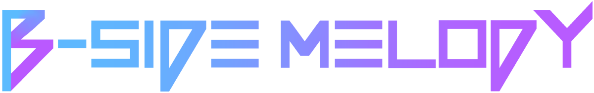 B-Side Melody | Mayyoish | Fandom