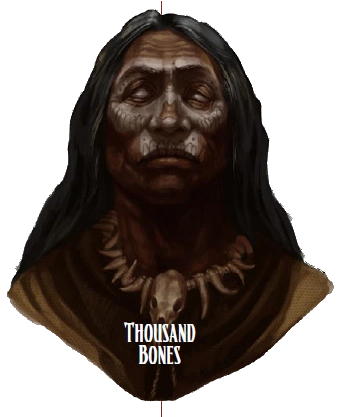 Thousand Bones | BSWU-Pathfinder Wiki | Fandom