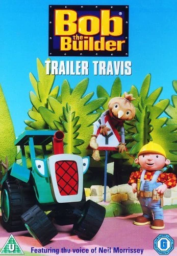 Trailer Travis and Other Stories | Bob The Builder Wiki | Fandom