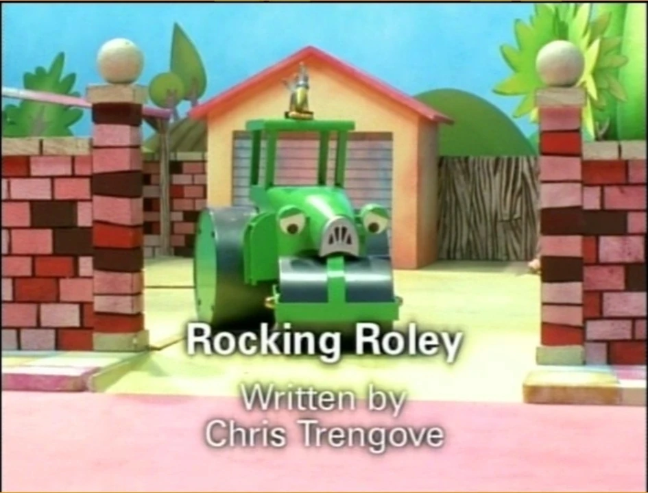 Rocking Roley | Bob The Builder Wiki | Fandom