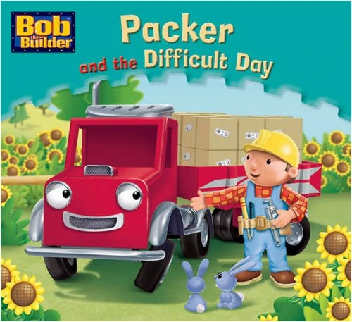Packer and the Difficult Day | Bob The Builder Wiki | Fandom