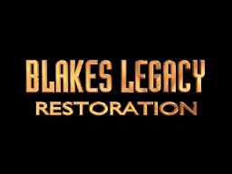 Category:Blakes Legacy: Restoration | BTR Productions Wiki | Fandom