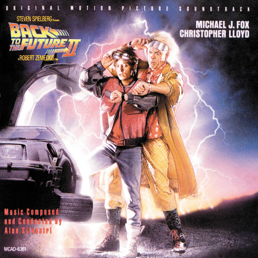 Back To The Future Part Ii Original Motion Picture Soundtrack