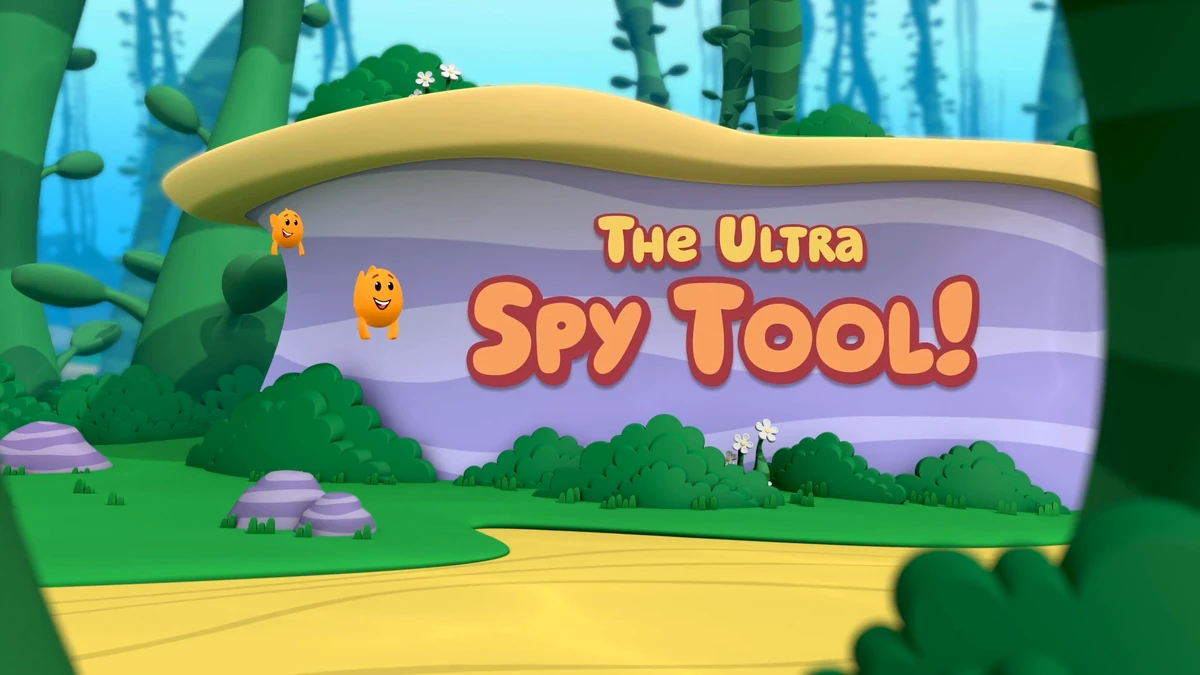 The Ultra Spy Tool! | Bubble Guppies Wiki | Fandom