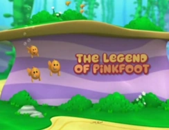 La Leyenda de Pinkfoot | Wiki Bubble Guppies | Fandom