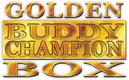 D Special Series 3: Golden Buddy Champion Box | Future Card Buddyfight Wiki | Fandom