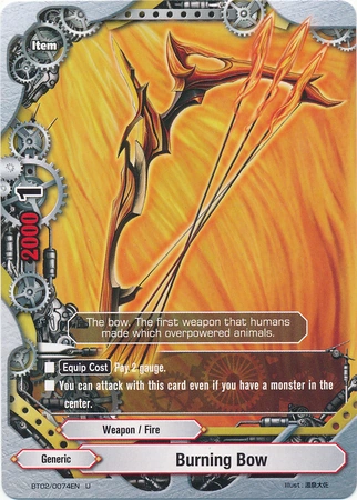 Burning Bow | Future Card Buddyfight Wiki | Fandom