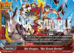 Bal Dragon, "Bal Grand Strike!" | Future Card Buddyfight Wiki | Fandom