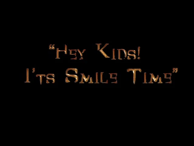 Hey Kids! It's Smile Time | Buffyverse Wiki | Fandom