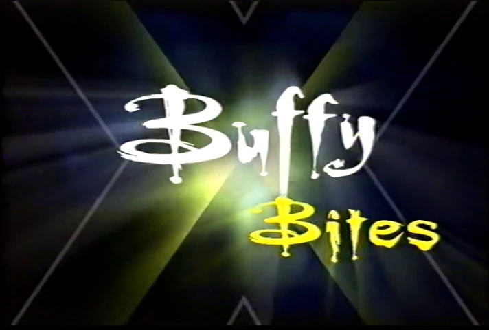 Buffy Bites | Buffyverse Wiki | Fandom