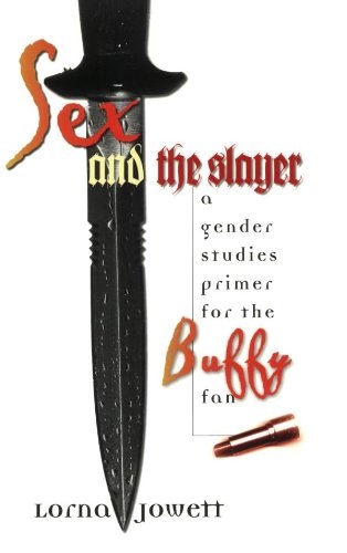 Sex And The Slayer Buffyverse Wiki Fandom