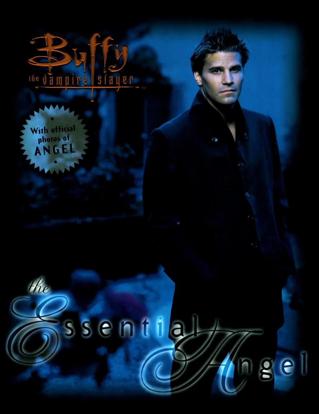 The Essential Angel | Buffyverse Wiki | Fandom