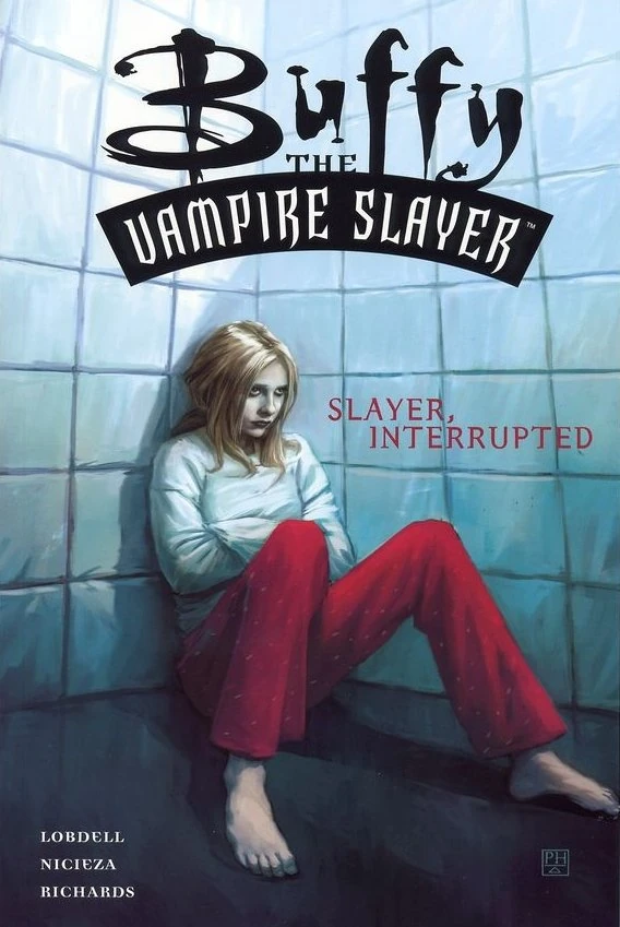 Slayer, Interrupted (TPB) | Buffyverse Wiki | Fandom