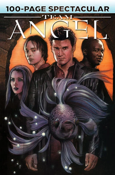 Team Angel 100-Page Spectacular | Buffyverse Wiki | Fandom