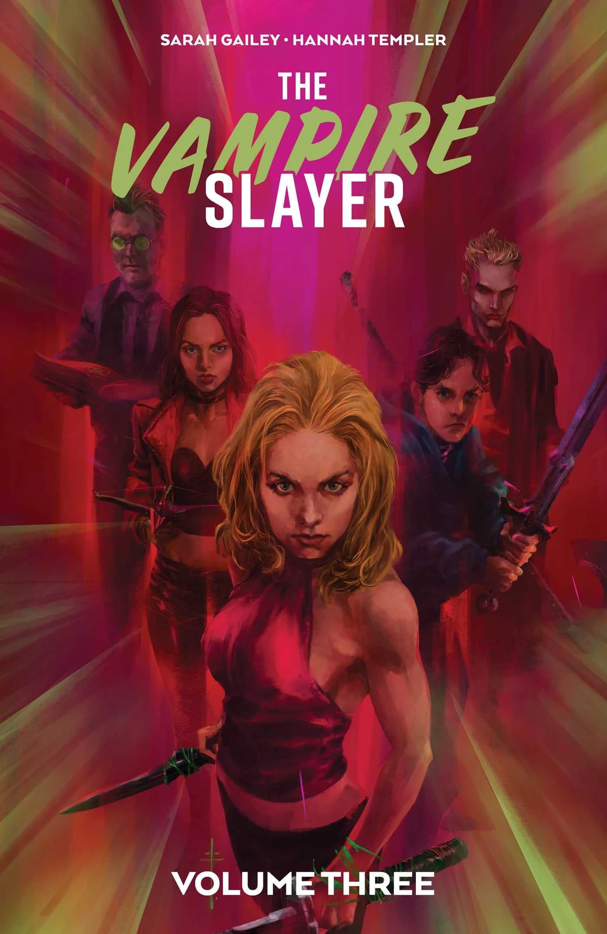 The Vampire Slayer, Volume Three | Buffyverse Wiki | Fandom