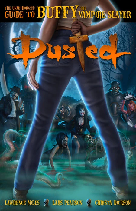 Dusted | Buffyverse Wiki | Fandom