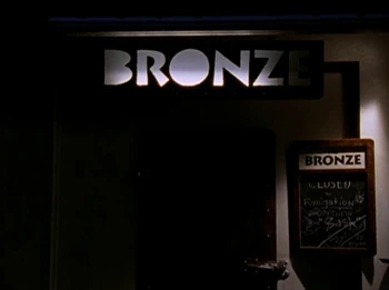Bronze | Buffyverse Wiki | Fandom