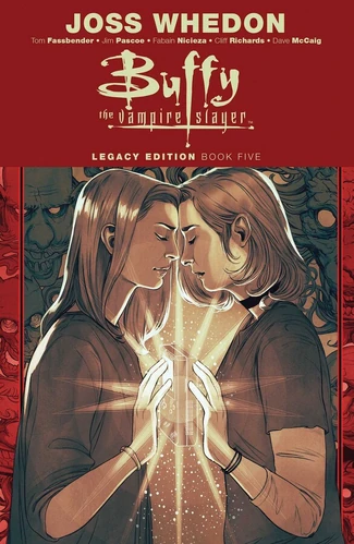 Buffy the Vampire Slayer Legacy Edition, Book 5 | Buffyverse Wiki | Fandom