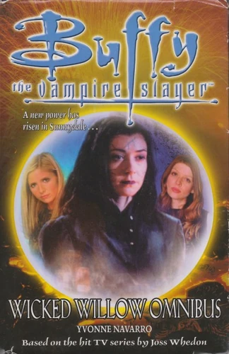Wicked Willow Omnibus | Buffyverse Wiki | Fandom