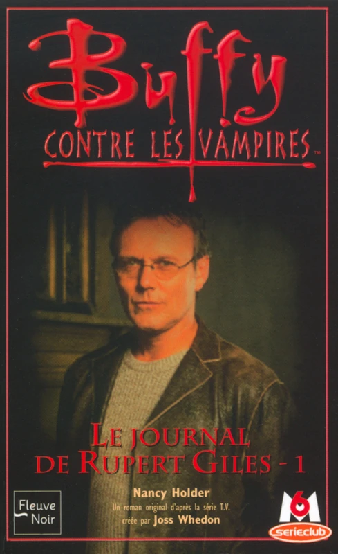 Le Journal de Rupert Giles 1 | Wiki Buffyverse | Fandom
