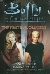 The First Evil Omnibus | Wiki Buffyverse | Fandom