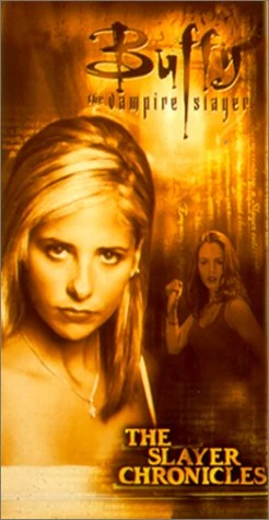 The Slayer Chronicles | Wiki Buffyverse | Fandom
