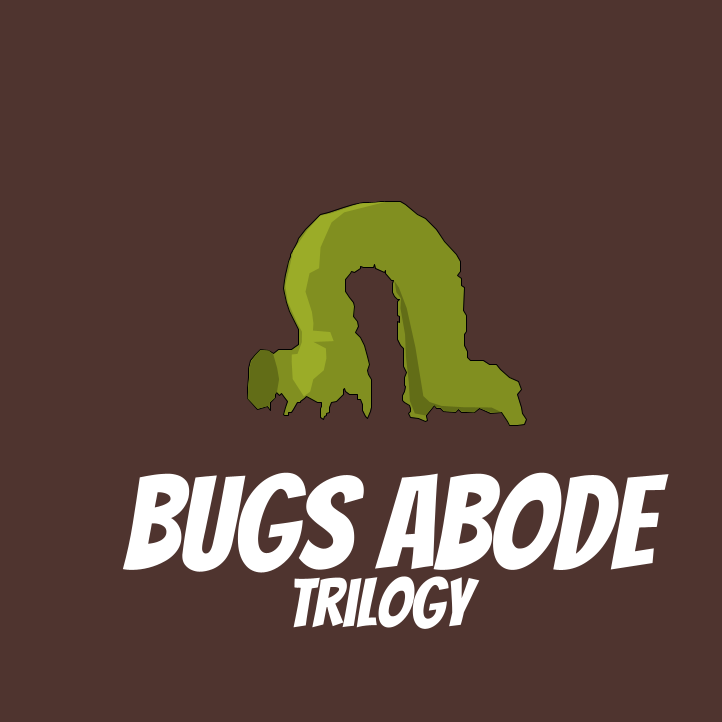 Bugs Abode Trilogy Wiki | Fandom