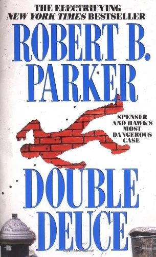 Double Deuce | Spenser Wiki | Fandom