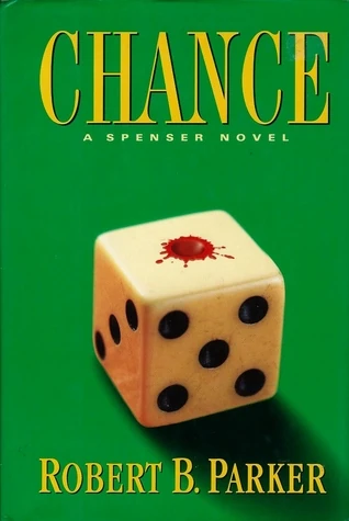 Chance | Spenser Wiki | Fandom