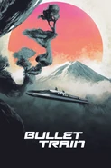 Bullet Train (Film) | Bullet Train Wiki | Fandom