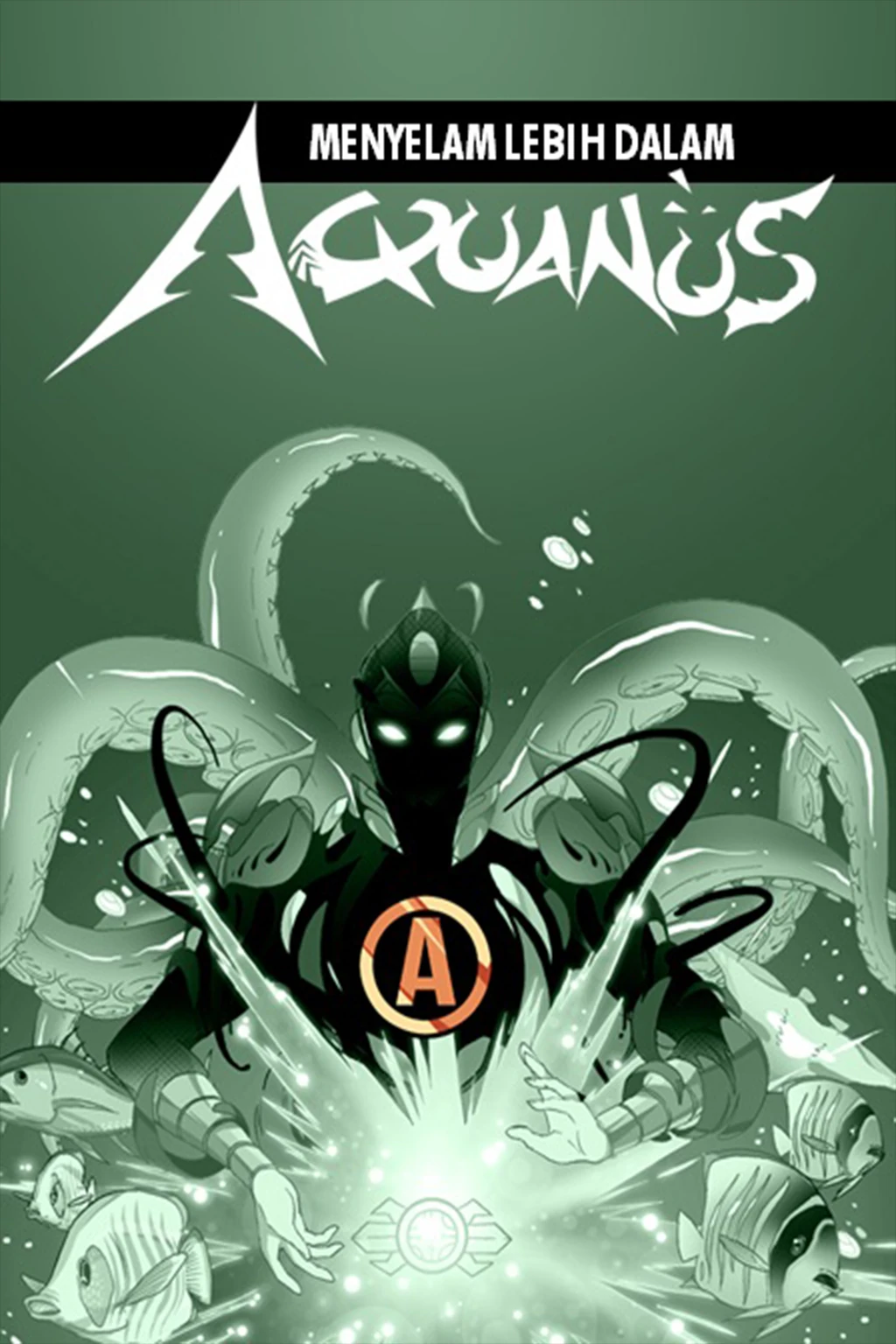 Aquanus: Menyelam Lebih Dalam | Bumilangit Wiki | Fandom