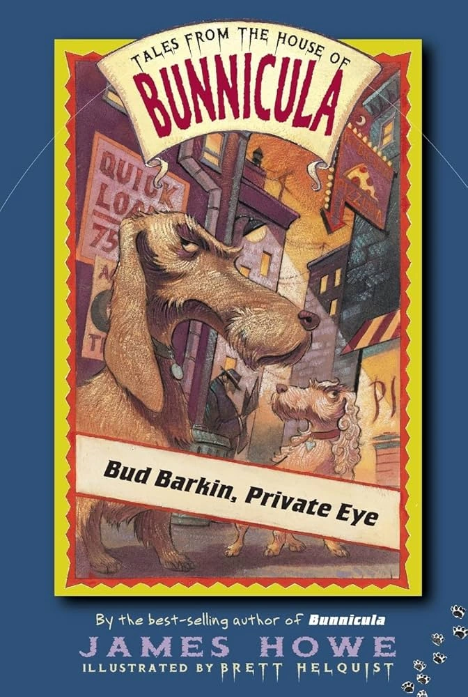 Bud Barkin, Private Eye | Bunnicula Wikia | Fandom