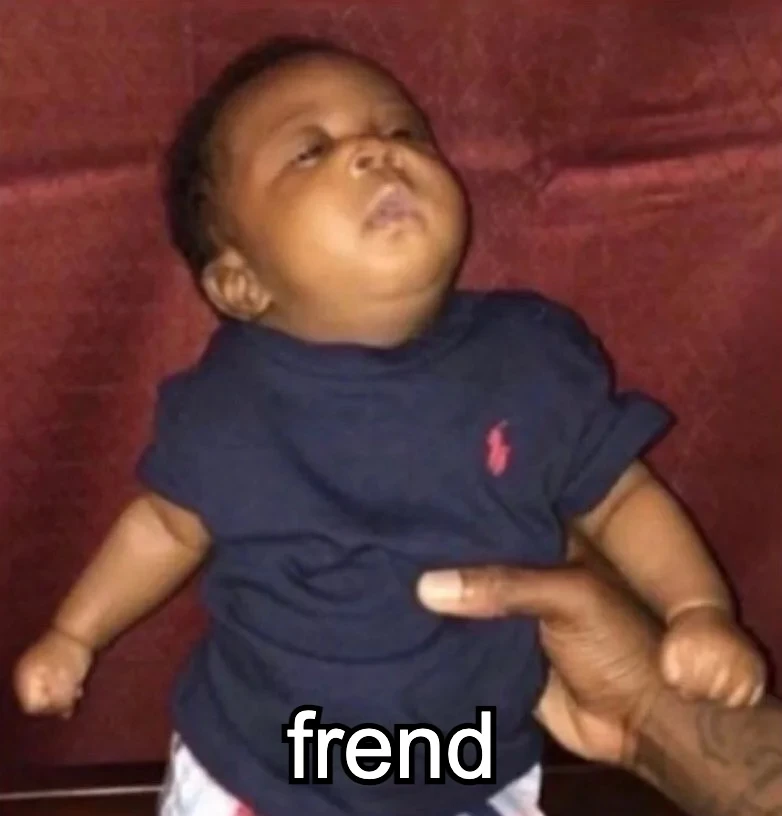 Frend | Buno Ass Wiki | Fandom