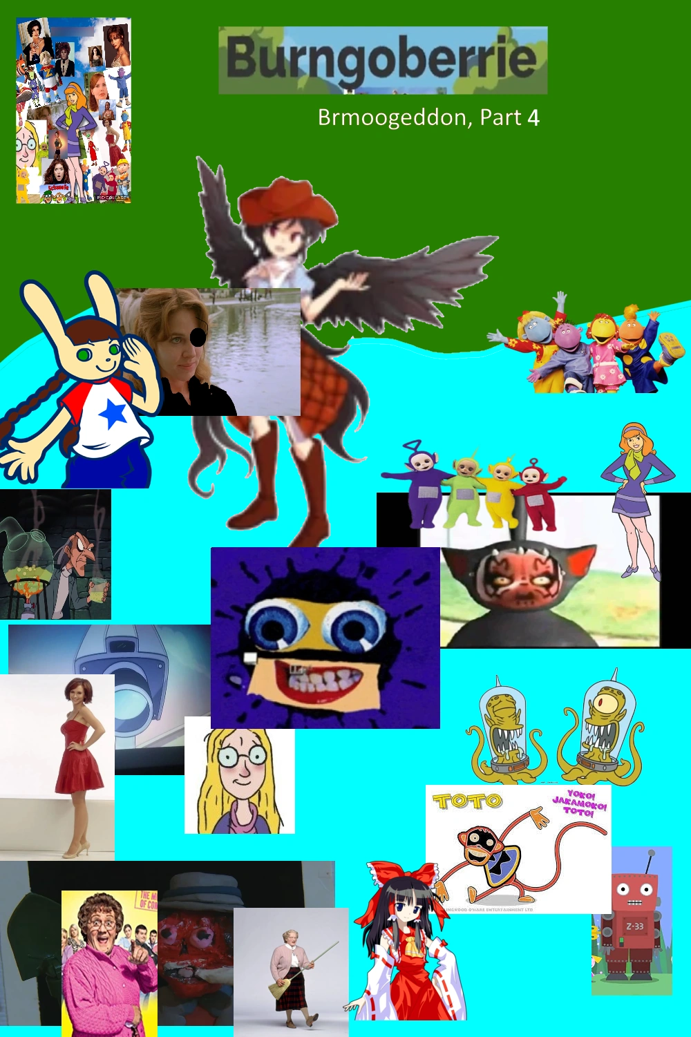 Brmoogeddon, Part 4 | Burngoberrie Wiki | Fandom