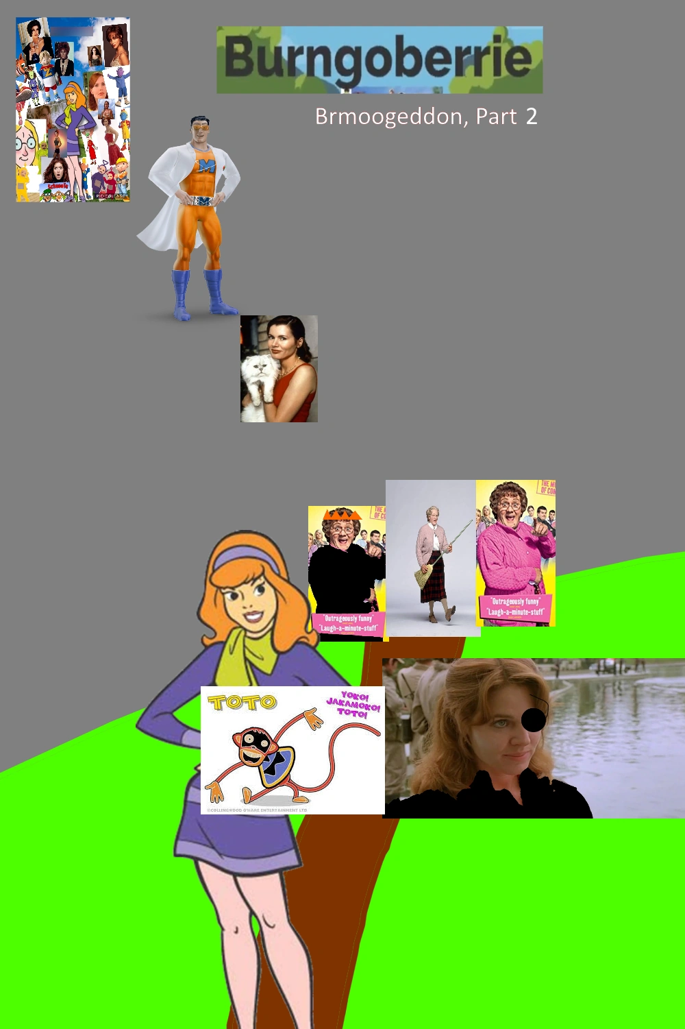 Brmoogeddon, Part 2 | Burngoberrie Wiki | Fandom