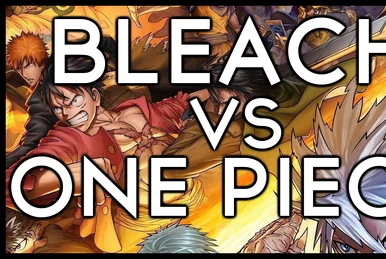 Bleach Vs One Piece