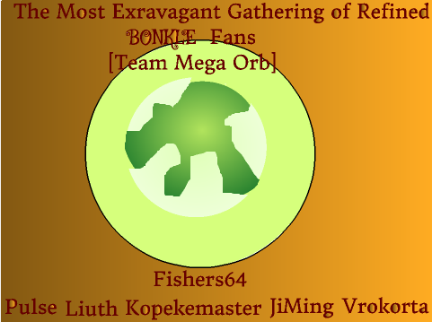 Team MEGA-ORB | BZP Mafia Wiki | Fandom