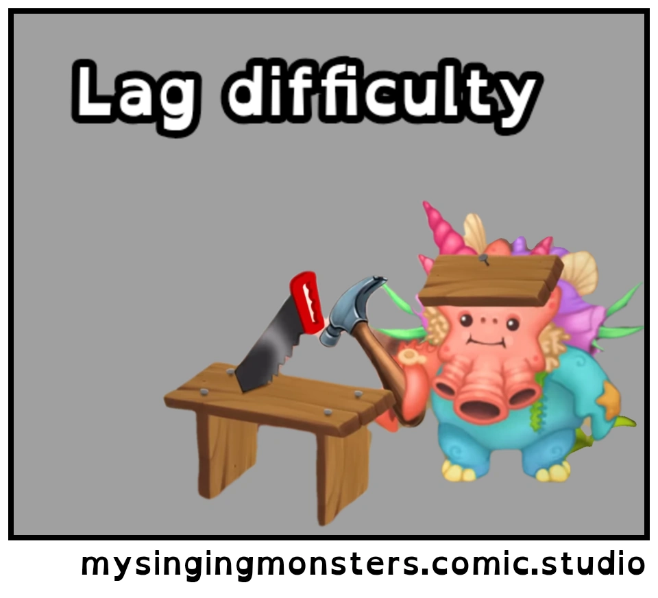 Extreme lag problems | Fandom
