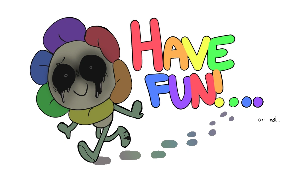 Have fun! 😁 | Fandom