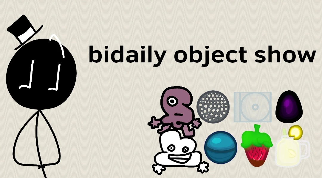 The bi-daily object show 1 | Fandom