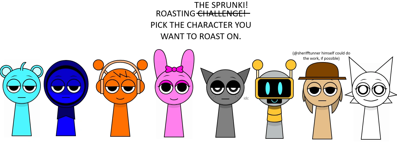 Roasting the Sprunki! | Fandom