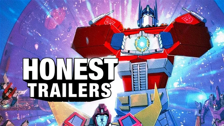 Honest Trailers - Transformers: The Movie | Fandom